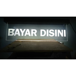 Jual Papan Tulisan Lampu Akrilik BAYAR DISINI | LED SIGN Akrilik ...