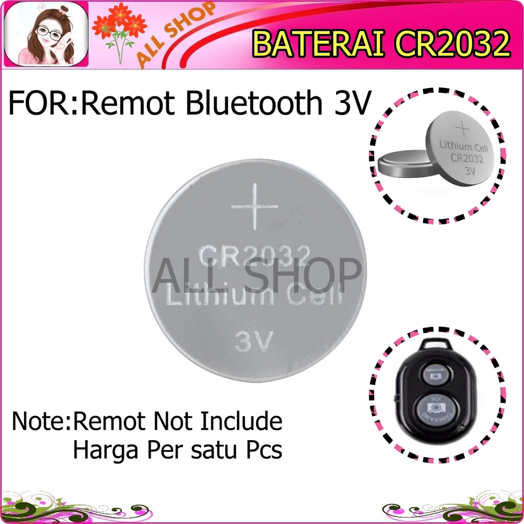 Jual Battery CR2032 3V For Remote Bluetooth / Baterai For Remote ...