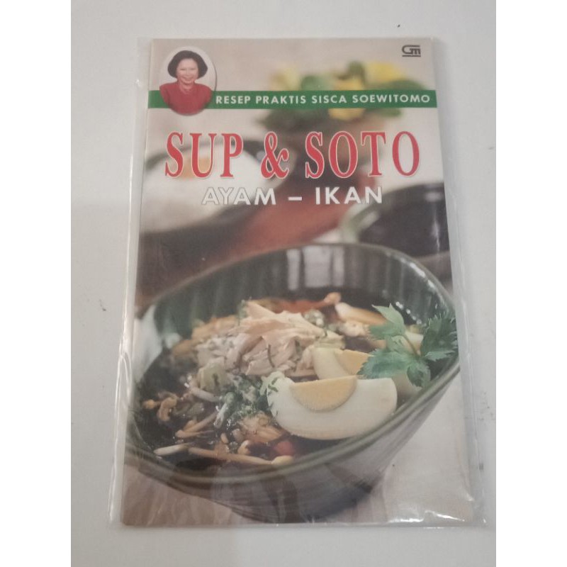 Jual Buku Resep Sisca Soewitomo Sup & Soto Ayam-Ikan | Shopee Indonesia
