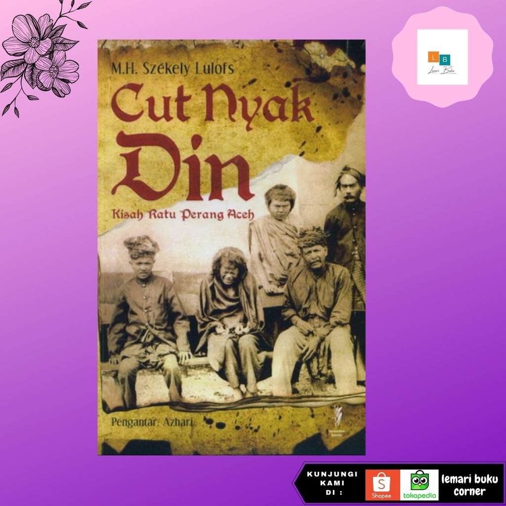 Jual CUT NYAK DIN: KISAH RATU PERANG ACEH | Shopee Indonesia