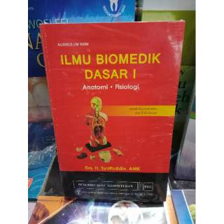 Jual Buku Anfis - Buku Ilmu Biomedik Dasar I ORI - Buku Anatomi Fisiologi untuk Keperawatan dan ...