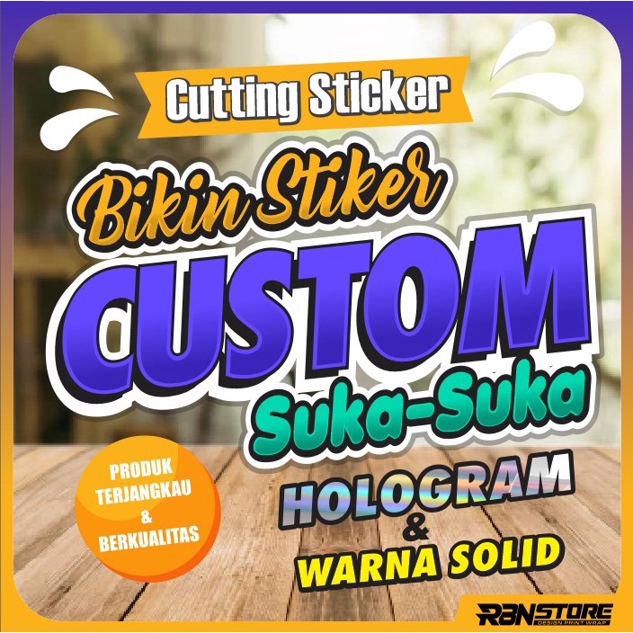 Jual CUTTING STICKER CUSTOM DESAIN BEBAS SUKA SUKA STIKER LOGO PROMOSI ...