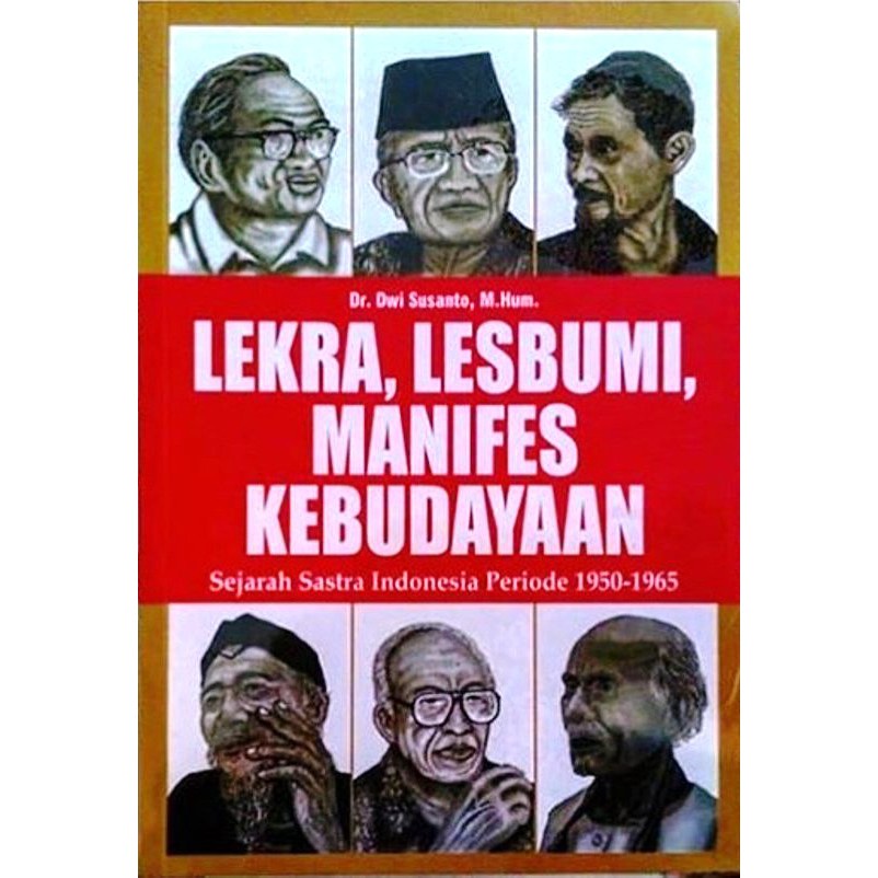 Jual buku Lekra, Lesbumi, Manifes Kebudayaan - Sejarah Sastra Indonesia ... Jual buku Lekra, Lesbumi, Manifes Kebudayaan - Sejarah Sastra Indonesia ...