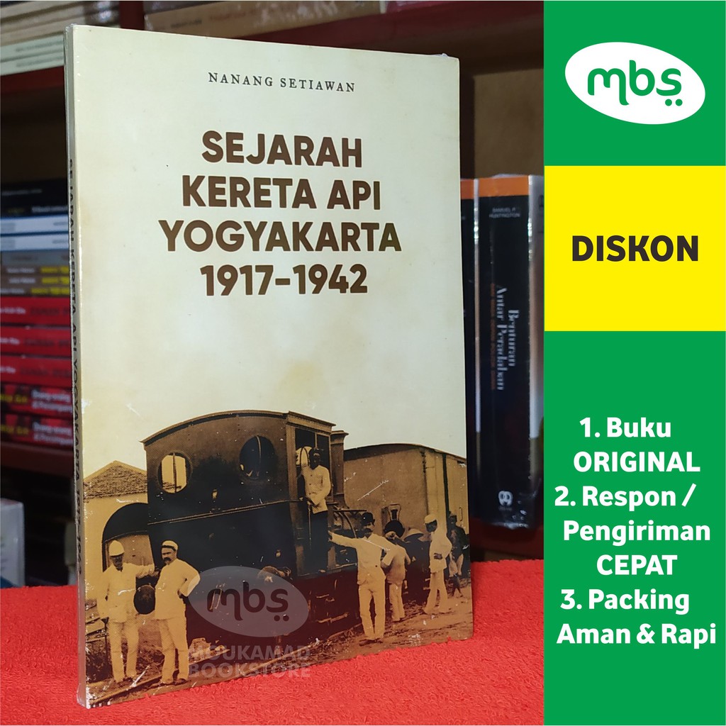 Jual BUKU SEJARAH KERETA API YOGYAKARTA 1917-1942 - NANANG SETIAWAN | Shopee Indonesia