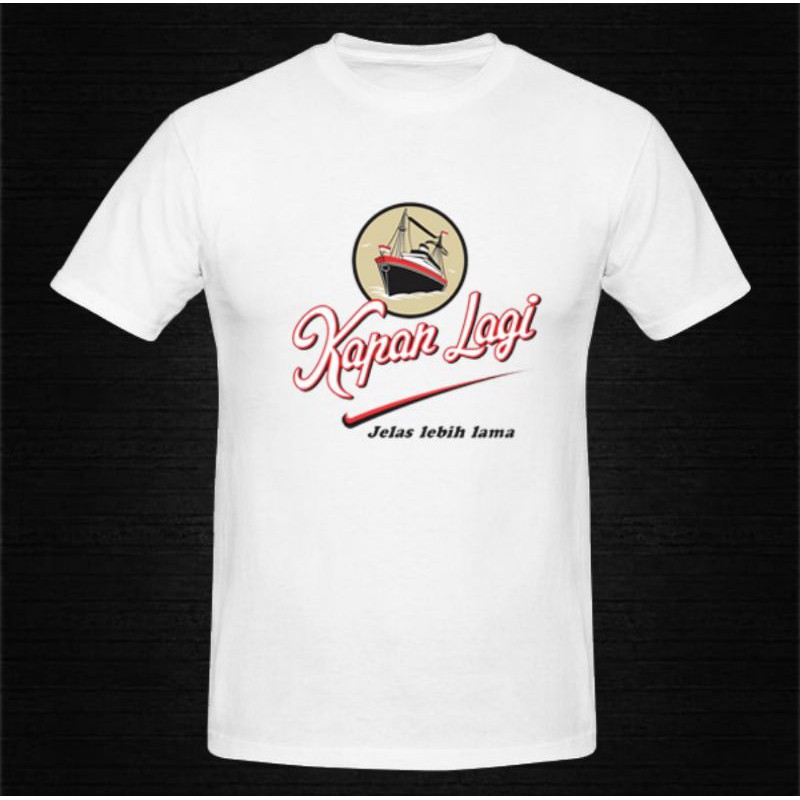 Jual KAOS BAJU DISTRO CUSTOM KATA LUCU UNIK KAPAN LAGI JELAS LEBIH LAMA ... Jual KAOS BAJU DISTRO CUSTOM KATA LUCU UNIK KAPAN LAGI JELAS LEBIH LAMA ...