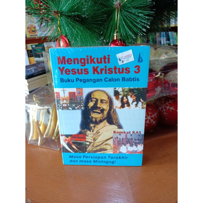Jual Mengikuti Yesus Kristus 3 ( Buku Pegangan Calon Baptis ) | Shopee Indonesia