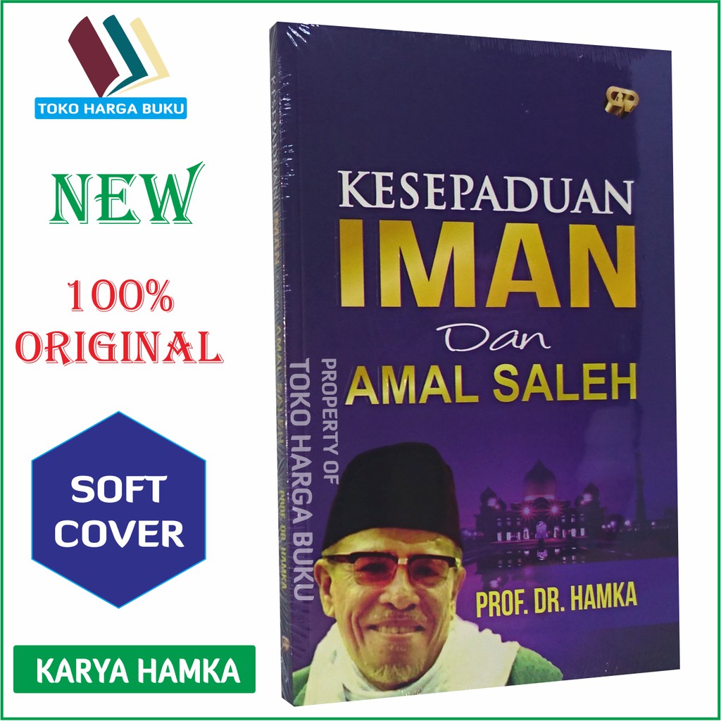 Jual Kesepaduan Iman dan Amal Saleh Karya Hamka - GIP | Shopee Indonesia