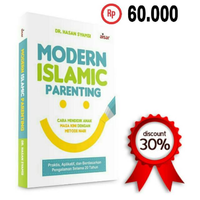 Modern Islamic Parenting Cara Mendidik Anak Masa Kini | Shopee Indonesia