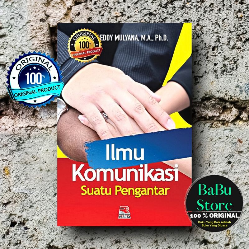 Jual Buku ILMU KOMUNIKASI Suatu Pengantar - Deddy Mulyana - Rosda ORIGINAL | Shopee Indonesia