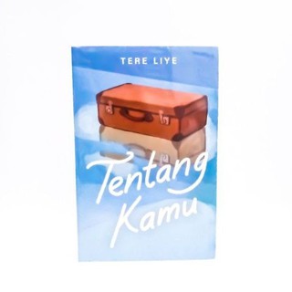 Jual Novel Tentang Kamu Tere Liye ORIGINAL Indonesia|Shopee Indonesia