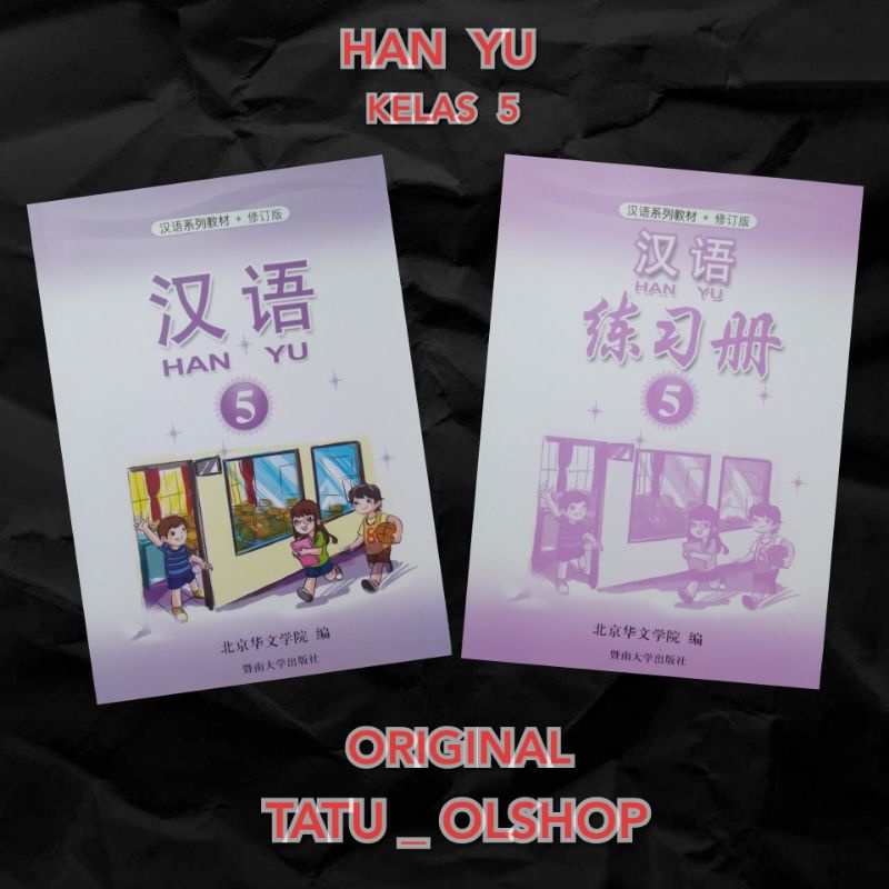 Jual Paket Buku Han Yu Hanyu Bahasa Mandarin Kelas 5 Textbook dan ...