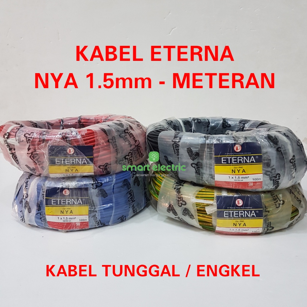 Jual Kabel Listrik Tunggal Eterna NYA 1.5 mm Meteran Engkel SNI LMK Bagus | Shopee Indonesia