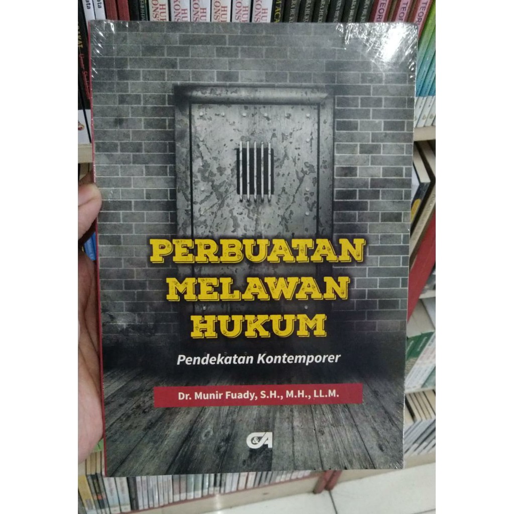 Jual BUKU ORIGINAL PERBUATAN MELAWAN HUKUM - MUNIR FUADY - CITRA ADITYA ...