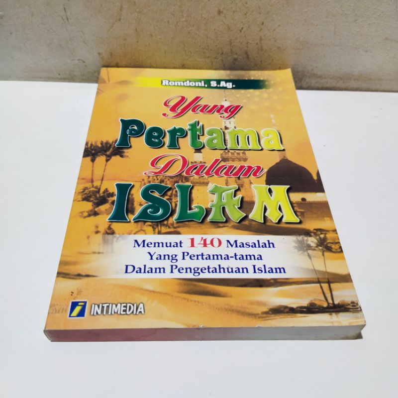 Jual Buku Yang Pertama Dalam Islam: Memuat 140 Masalah Yang Pertama ...