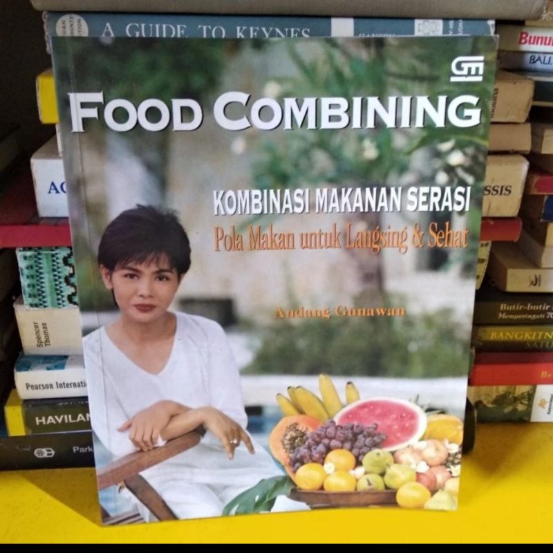 Jual FOOD COMBINING- MAKANAN SERASI- ANDANG GUNAWAN | Shopee Indonesia