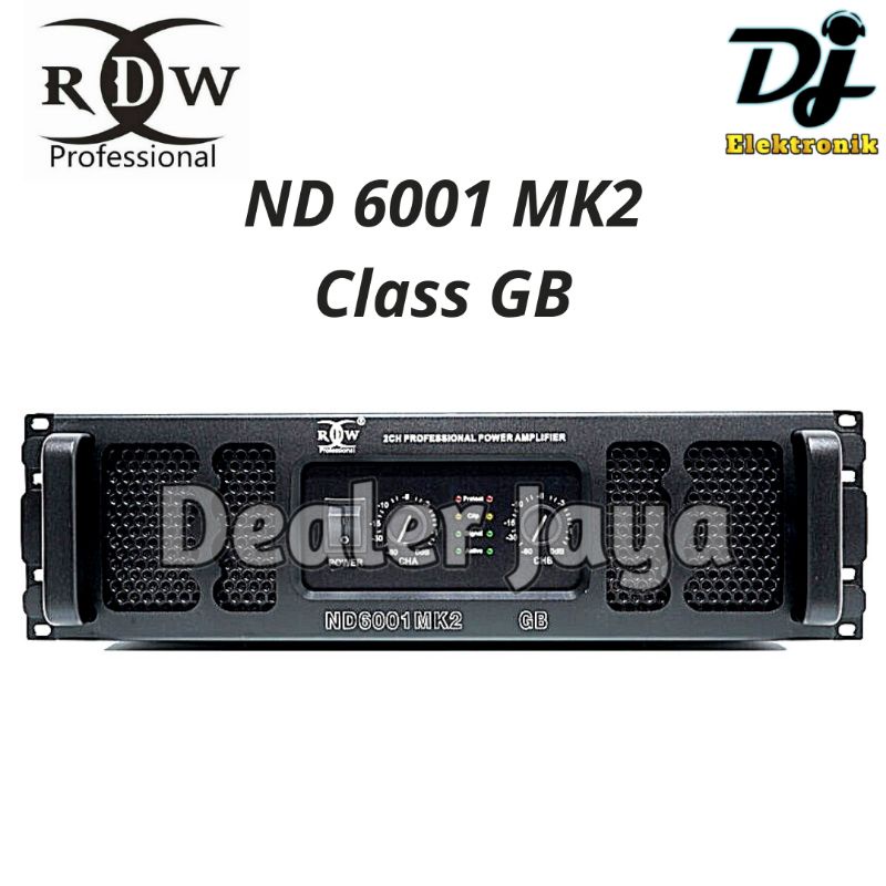 Jual Power Amplifier RDW ND 6001 Mk2 / ND6001 Mk2 / ND6001Mk2 Class GB - 2 channel | Shopee ...
