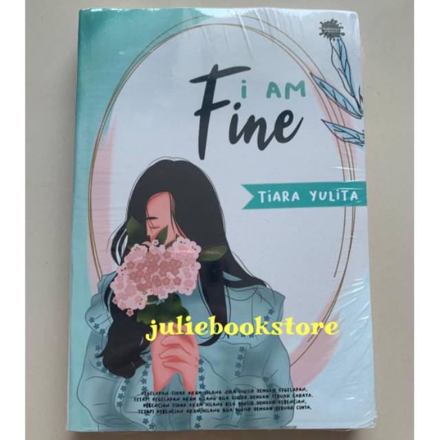 Jual Novel I Am Fine - Tiara Yulita | Shopee Indonesia
