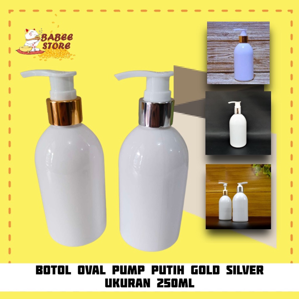 Jual BOTOL 250ML PUMP GOLD / BOTOL PLASTIK 250ML OVAL PUTIH / BOTOL ISI ULANG SABUN SHAMPOO ...