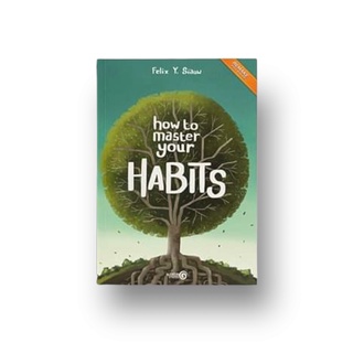 Jual Buku How To Master Your Habits - Felix Y Siauw | Shopee Indonesia