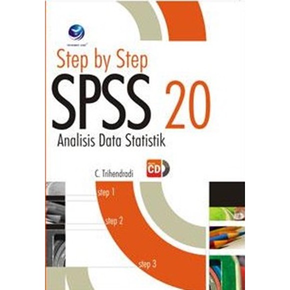 Jual Buku Step by Step SPSS 20 : Analisis Data Statistik (+CD) | Shopee ...