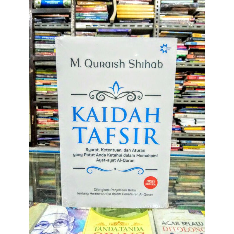 Jual Kaidah tafsir pengantar ilmu tafsir Quraisy Shihab Indonesia|Shopee Indonesia