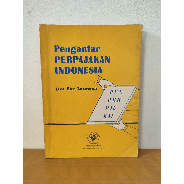Jual Buku pengantar perpajakan indonesia oleh Drs. eko lasmana | Shopee Indonesia