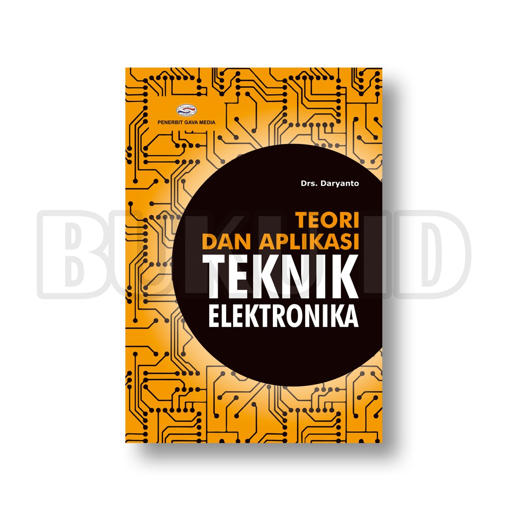 Jual Buku Teori dan Aplikasi Teknik Elektronika | Shopee Indonesia Jual Buku Teori dan Aplikasi Teknik Elektronika | Shopee Indonesia