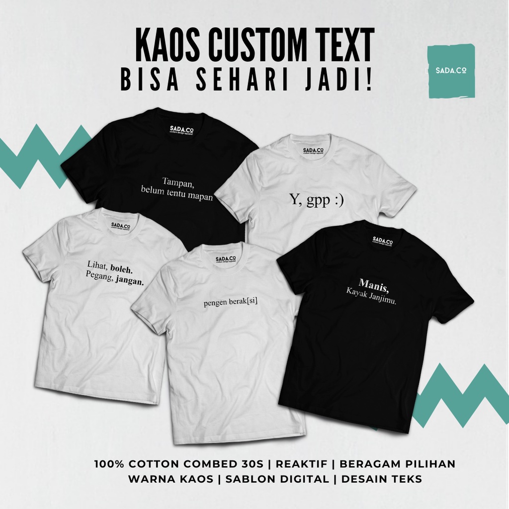 Jual KAOS KATA TEXT TEKS CUSTOM DEWASA SABLON SATUAN MURAH PREMIUM ...