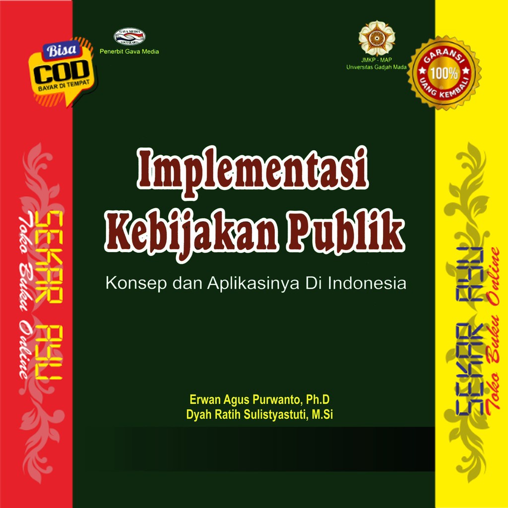 Jual Buku Implementasi Kebijakan Publik Konsep dan Aplikasinya di ...