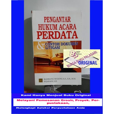 Jual Pengantar Hukum Acara Perdata & Contoh Dokumen Litigasi Bambang ...