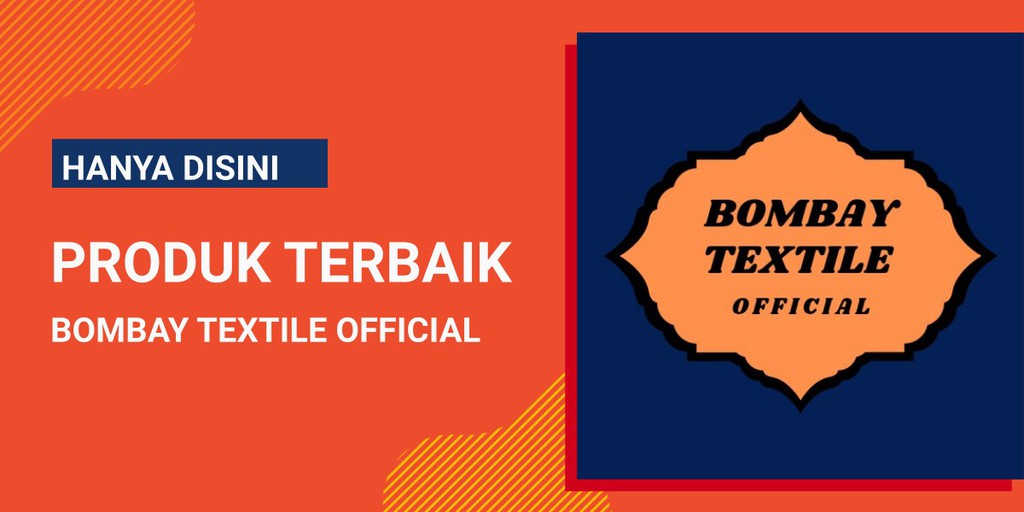 Toko Online Bombay Textile Official | Shopee Indonesia