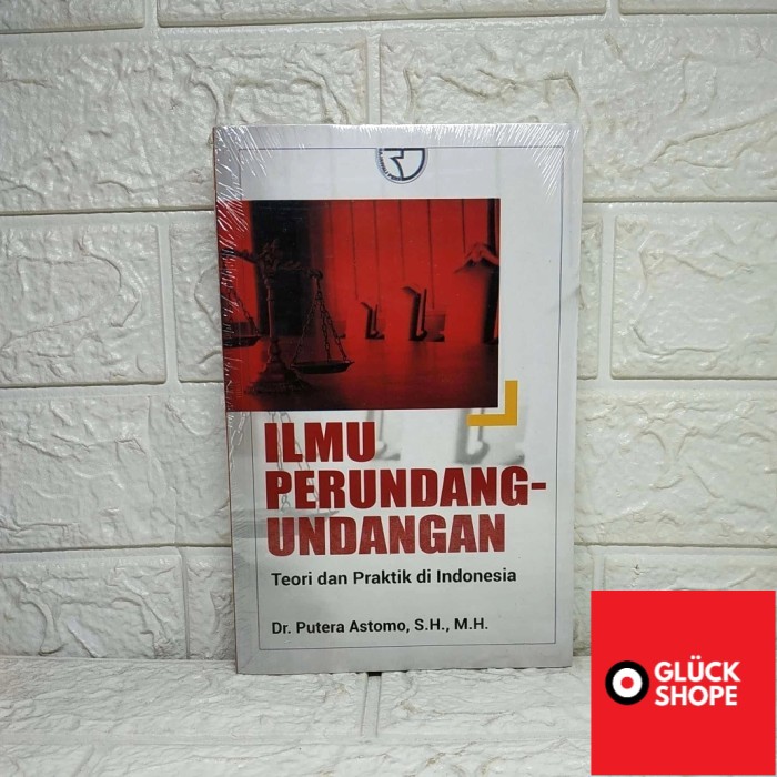 Jual ORI ILMU PERUNDANG - UNDANGAN Teori dan Praktik di Indonesia Putera Asto RAJAWALI | Shopee ...