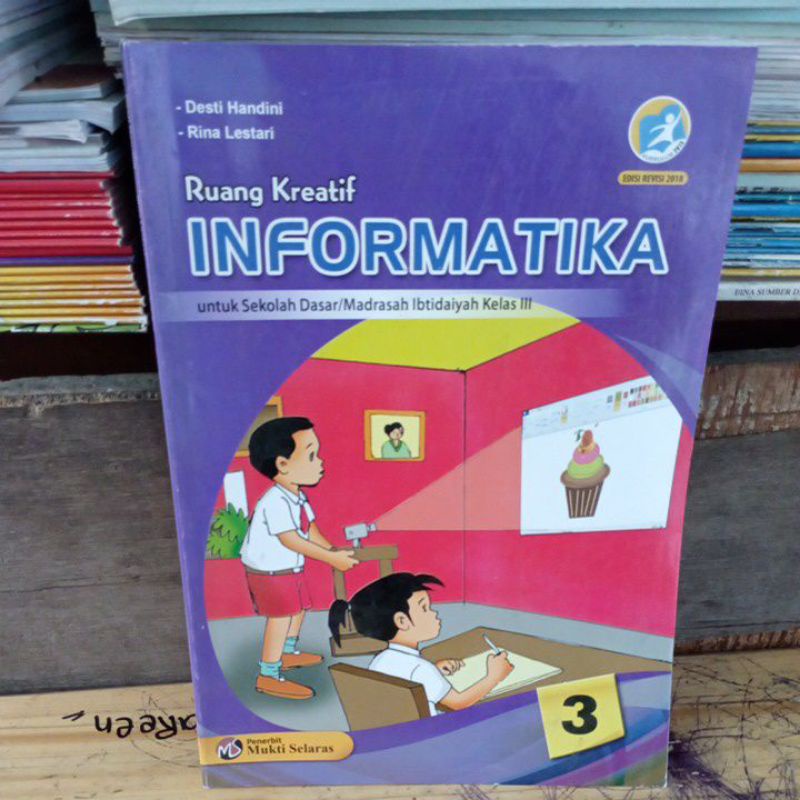 Jual mukti selaras ruang kreatif informatika kelas 3 | Shopee Indonesia