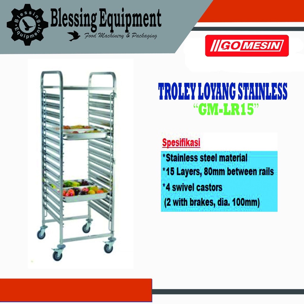 Jual GM-LR15 TROLLEY BAKERY STAINLESS 15 RAK TROLI ROTI"GOMESIN ...
