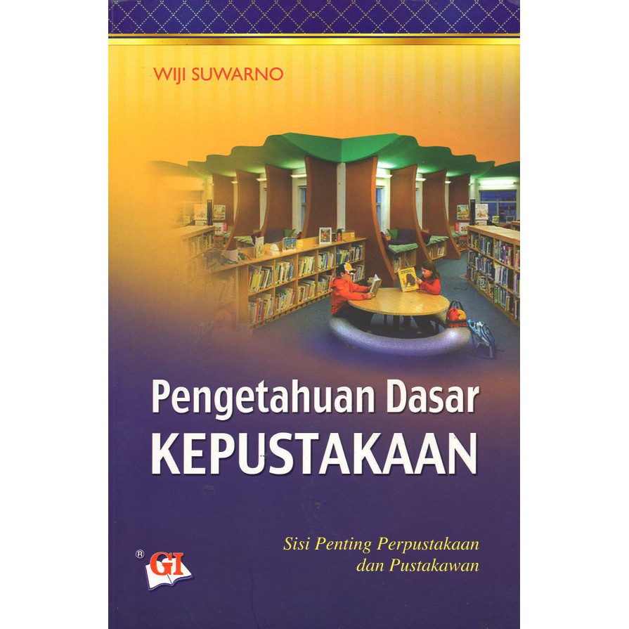 Jual Buku Pengetahuan Dasar Kepustakaan Wiji Suwarno | Shopee Indonesia