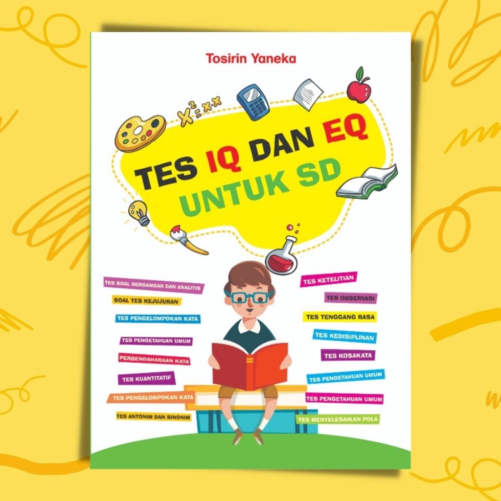 Jual BUKU PSIKOLOGI : TES IQ DAN EQ UNTUK SD - BUKU ANAK | Shopee Indonesia Jual BUKU PSIKOLOGI : TES IQ DAN EQ UNTUK SD - BUKU ANAK | Shopee Indonesia