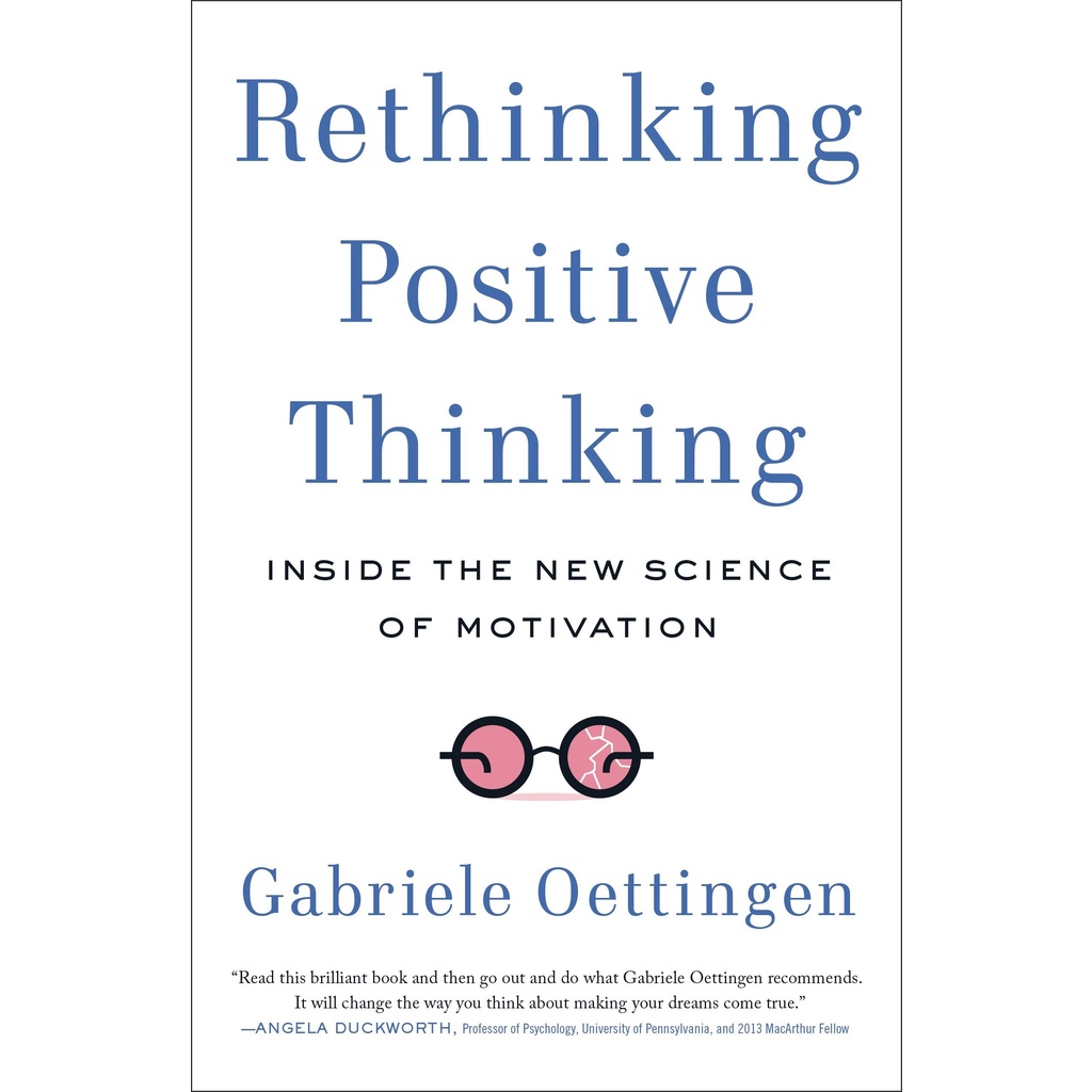 Jual Buku Rethinking Positive Thinking: Inside the New Science of ...