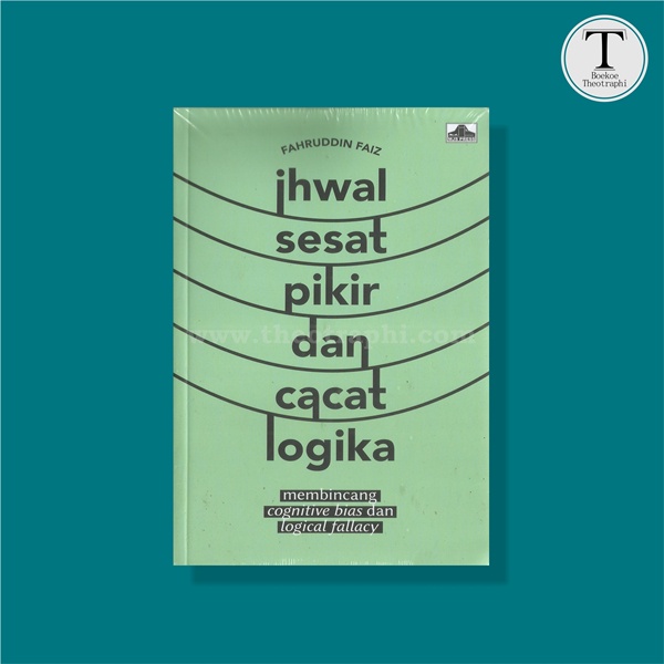 Jual Ihwal Sesat Pikir dan Cacat Logika - Fahruddin Faiz Indonesia ...