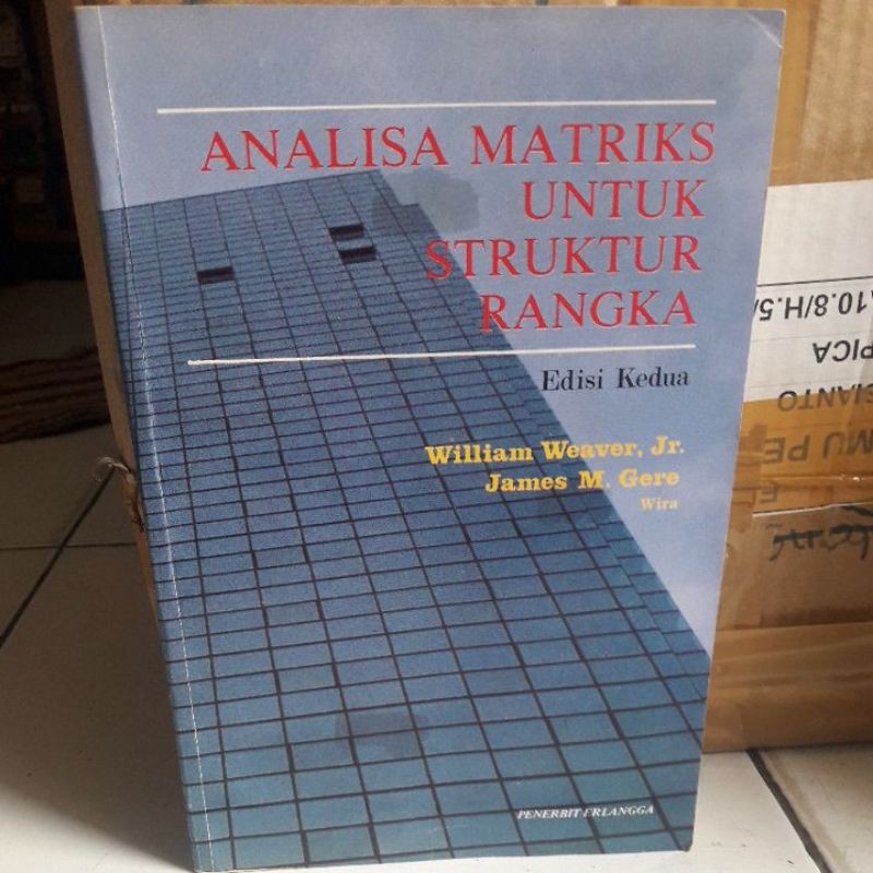 Jual BUKU ORIGINAL - ANALISA MATRIKS UNTUK STRUKTUR RANGKA,EDISI KEDUA ...