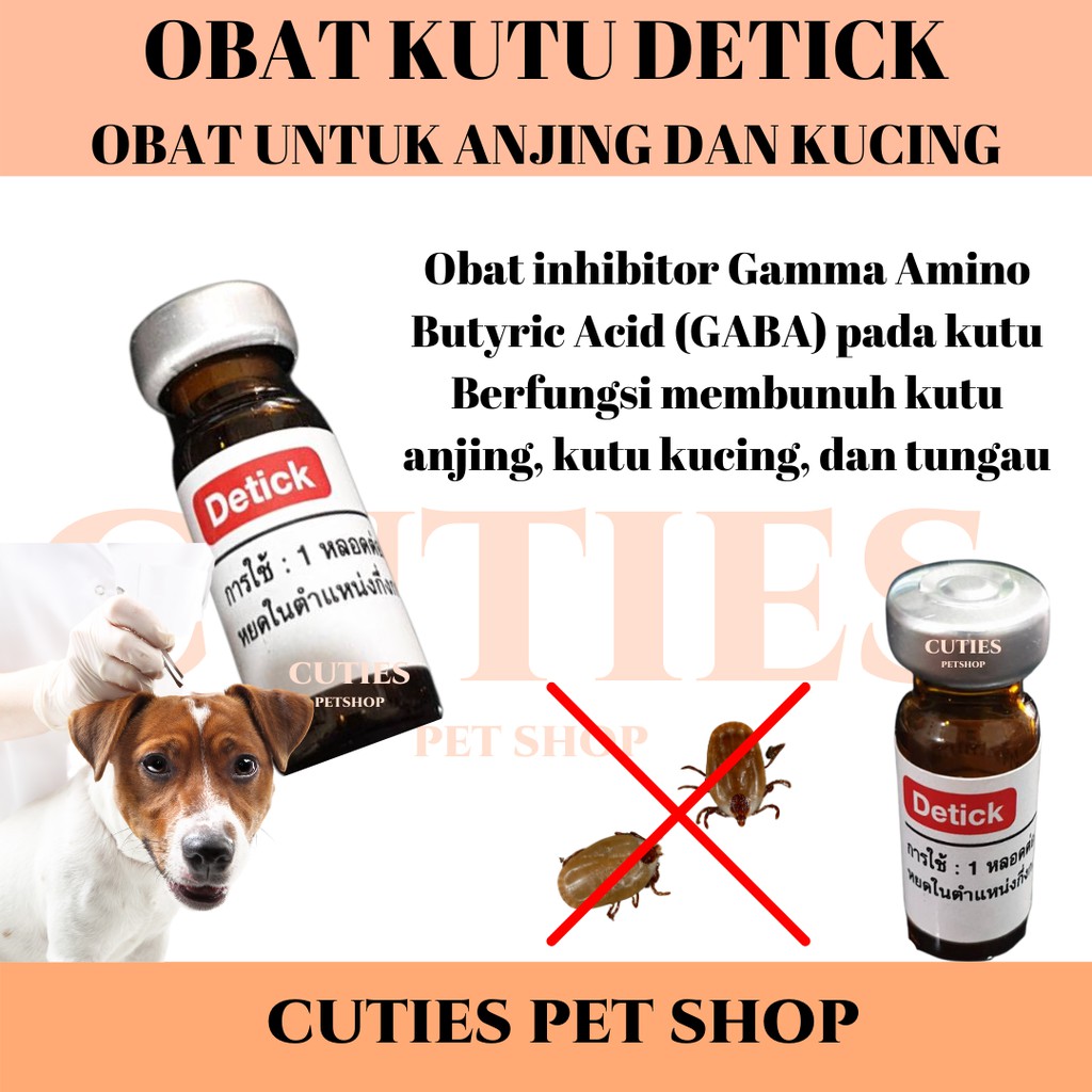 Jual OBAT ANTI KUTU DETICK / TETES TICK TICKS AMPUH ANJING KUCING DE ...