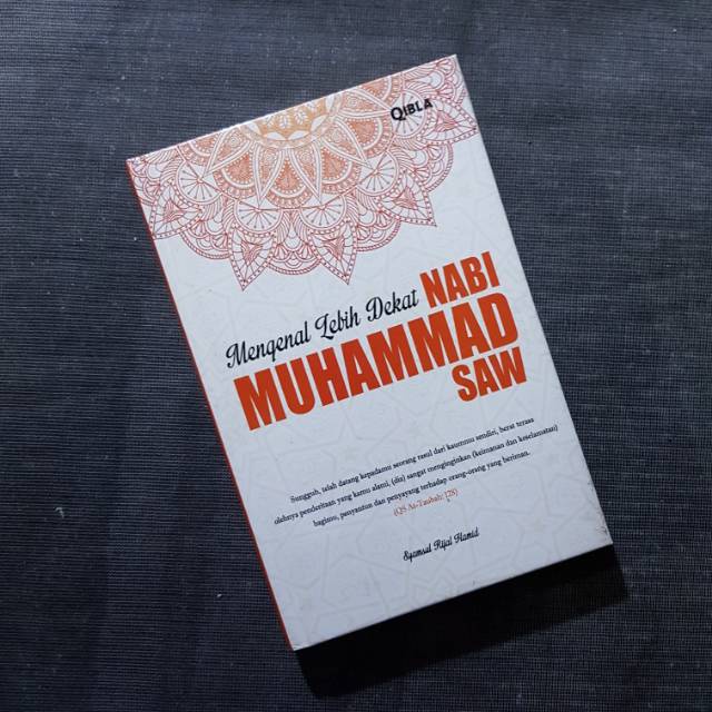 Jual Mengenal Lebih Dekat Nabi Muhammad SAW - Syamsul Rijal Hamid ...