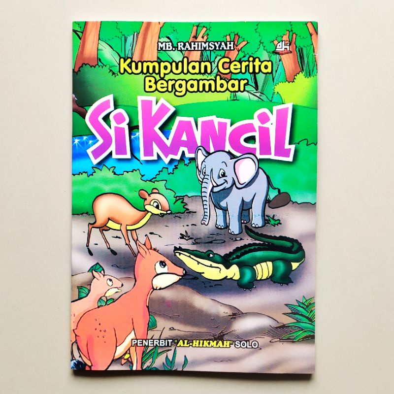 Jual BUKU KUMPULAN DONGENG BERGAMBAR SI KANCIL - AHM | Shopee Indonesia