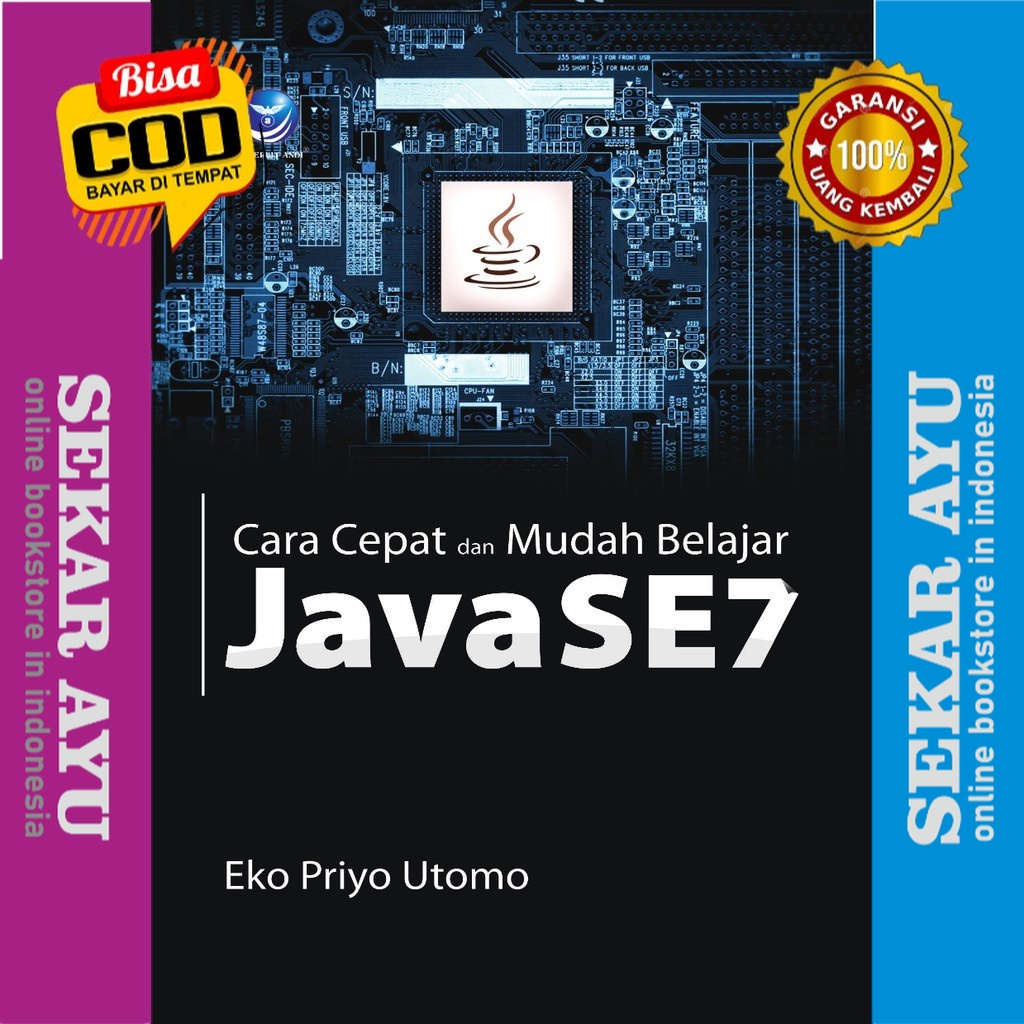 Jual Buku Cara Cepat dan Mudah Belajar Java SE7 - Eko Priyo Utomo ...
