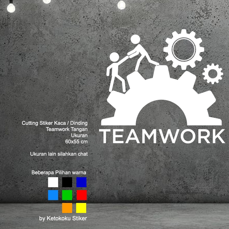 Jual Wall Sticker Stiker Dinding Kaca Motivasi Kantor Team Work ...