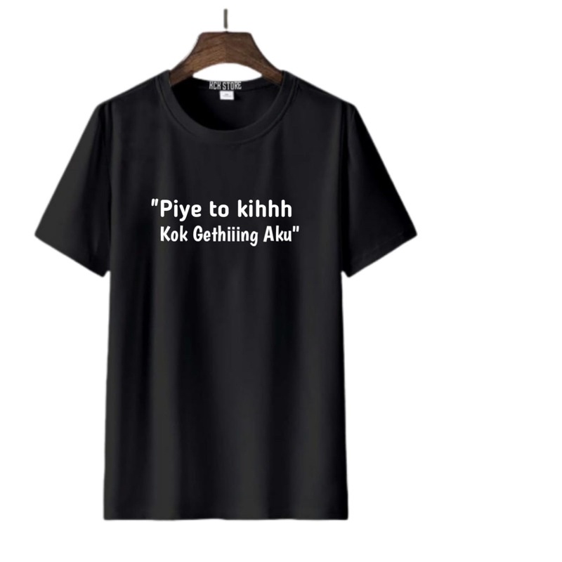 Jual Kaos Kata Lucu Piye to kih Kok Gething Aku / Kaos Kata Kata Jawa ... Jual Kaos Kata Lucu Piye to kih Kok Gething Aku / Kaos Kata Kata Jawa ...