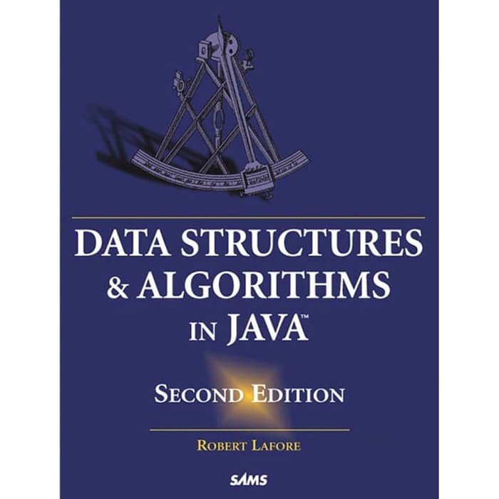 Jual Buku Robert Lafore - Data Structures and Algorithms in Java-Sams ...