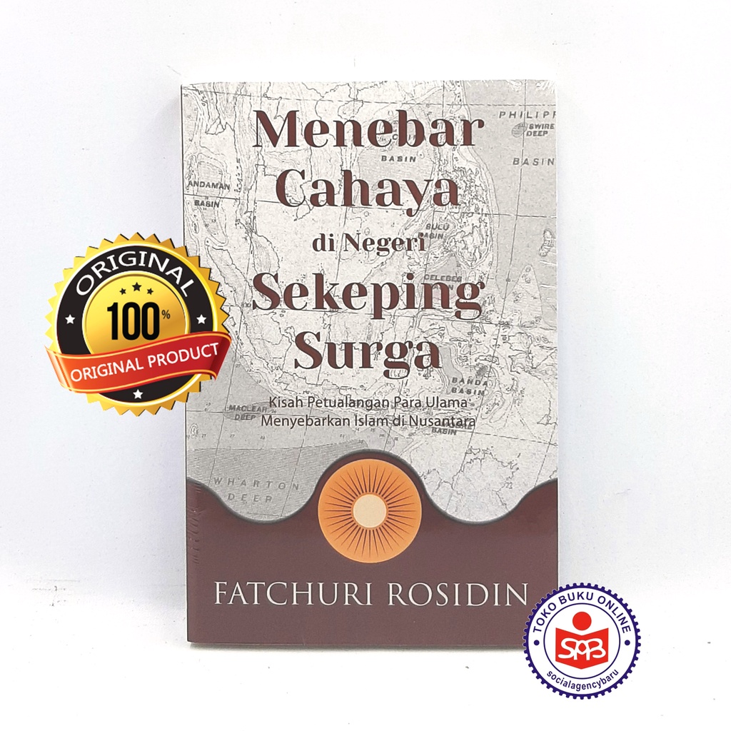 Jual Menebar Cahaya di Negeri Sekeping Surga - Fatchuri Rosidin | Shopee Indonesia