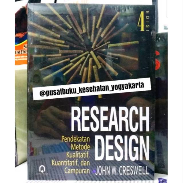 Jual Buku Research Design Pendekatan Metode Kualitatif Kuantitatif Dan