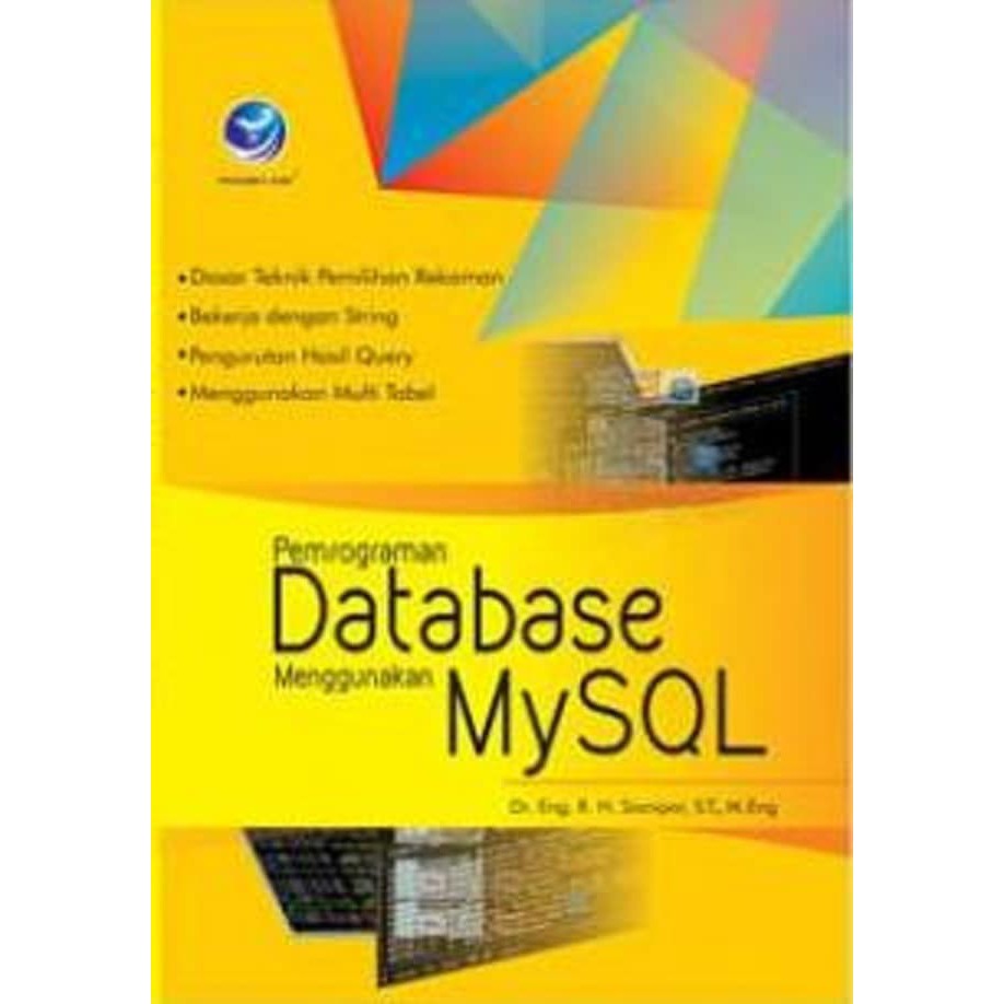 Jual Buku Pemograman Database Menggunakan MySQL Original | Shopee Indonesia