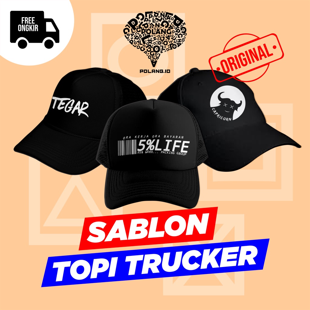 Jual TOPI CUSTOM SABLON TRUCKER CAP JARING NAMA TULISAN KATA KATA ...
